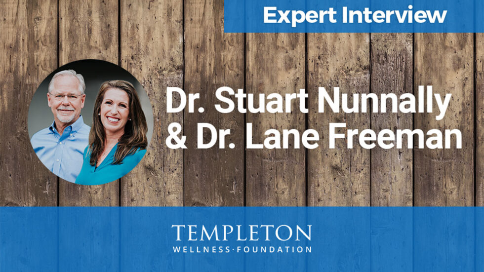 Expert Interview, Dr. Stuart Nunnally & Dr. Lane Freeman
